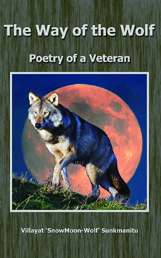 Book The Way of the Wolf - Poetry of a Veteran by Villayat 'SnowMoon ...